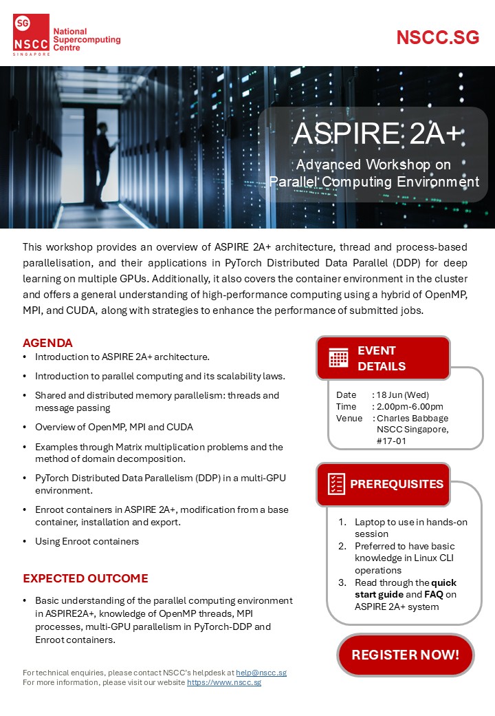 ASPIRE2A+ Advanced Workshop on Parallel Computing Environment – NSCC